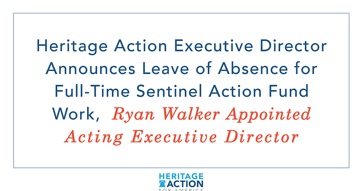 Heritage Action Executive Director… | Heritage Action For America