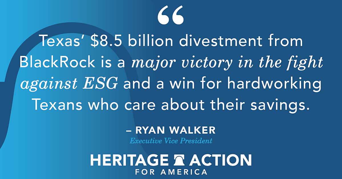 Texas’ BlackRock Divestment is a… | Heritage Action For America
