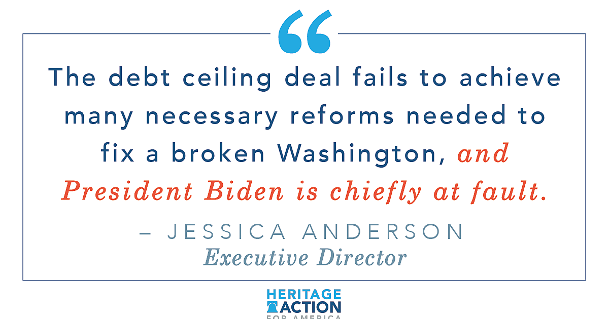 Debt Ceiling Bill is a Missed… | Heritage Action For America